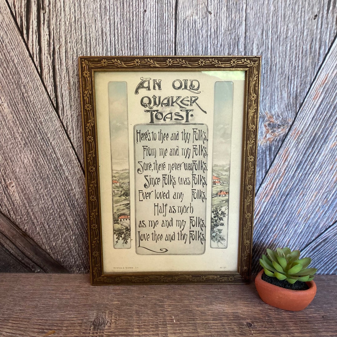 Vintage an Old Quaker Toast Print EM Folks Toast 1920s Saying Poem ...