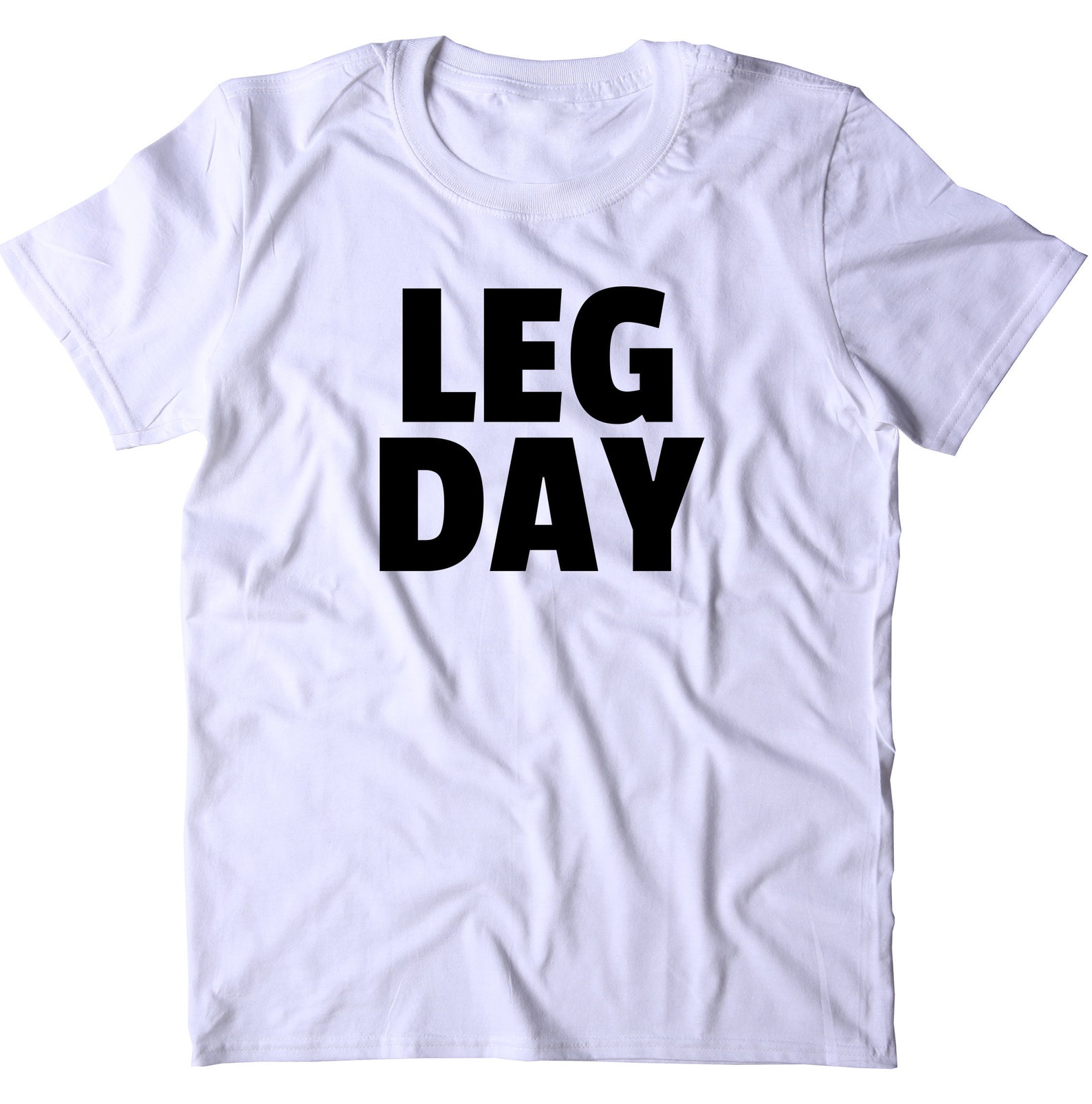 Leg Day Shirt Funny Squat Thighs Work Out Gym Exercise T-shirt - Etsy