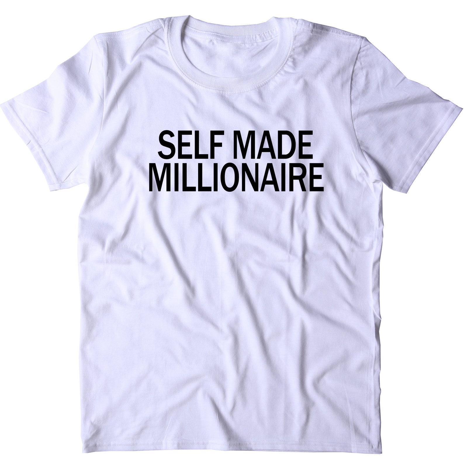 Self Made Millionaire Shirt Money Rich Entrepreneur T-shirt - Etsy