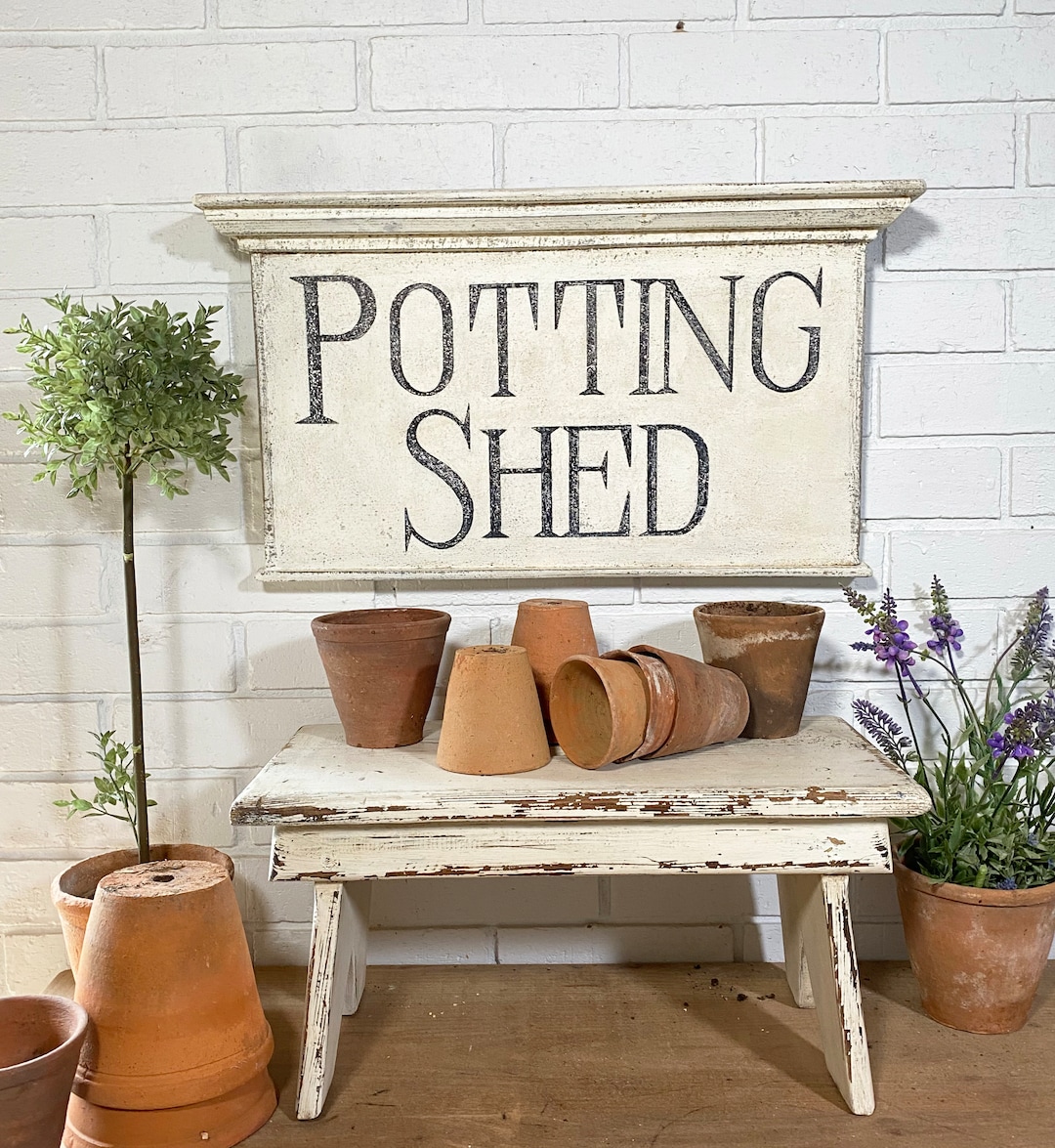 POTTING SHED SIGN Vintage Style Signs, Hand Made Signs, Distressed ...