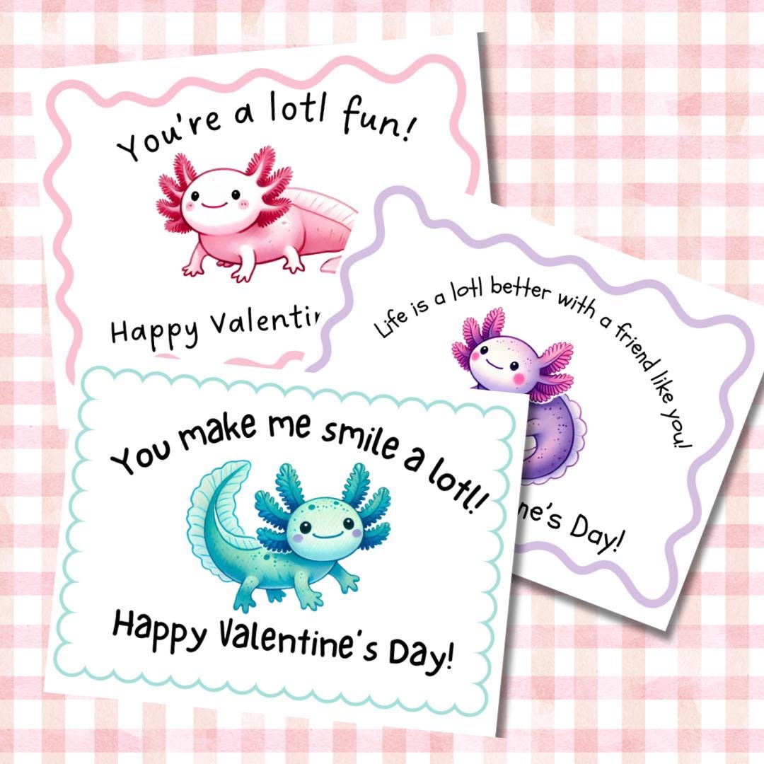 Printable Classroom Valentines Day Card Axolotl Valentines Cute Axolotl ...