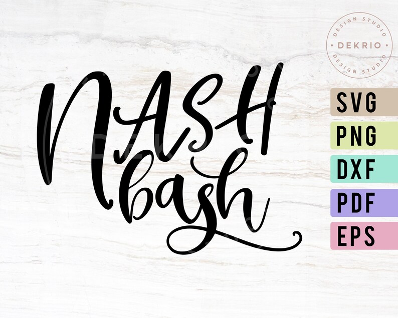 Nash Bash Svg Nashville Bachelorette Party PNG DXF PDF Eps | Etsy