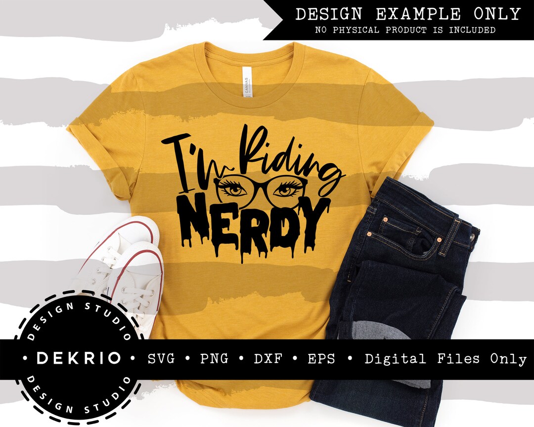 Nerd Svg, Nerdy Glasses Svg, Geek Quotes Svg DXF PNG EPS Files - Etsy