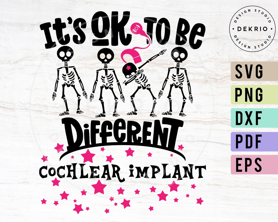 Cochlear Implants Svg It's OK to Be Different Svg Png Dxf - Etsy