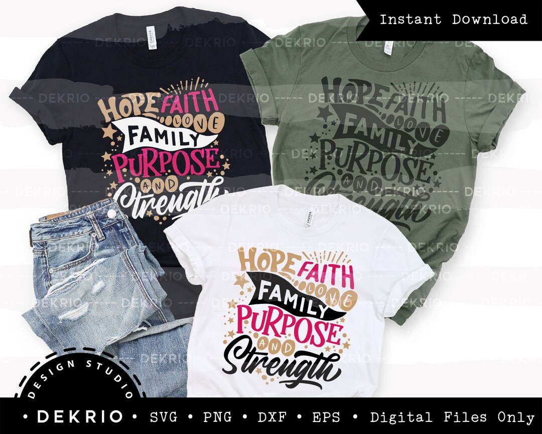 Hope Faith Family Purpose Strength Svg PNG DXF EPS Digital Files - Etsy