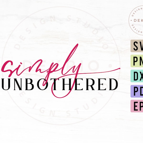 Unbothered Svg - Etsy