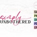Simply Unbothered Svg, Printable PDF, DXF Cut File, Vector Eps and High ...