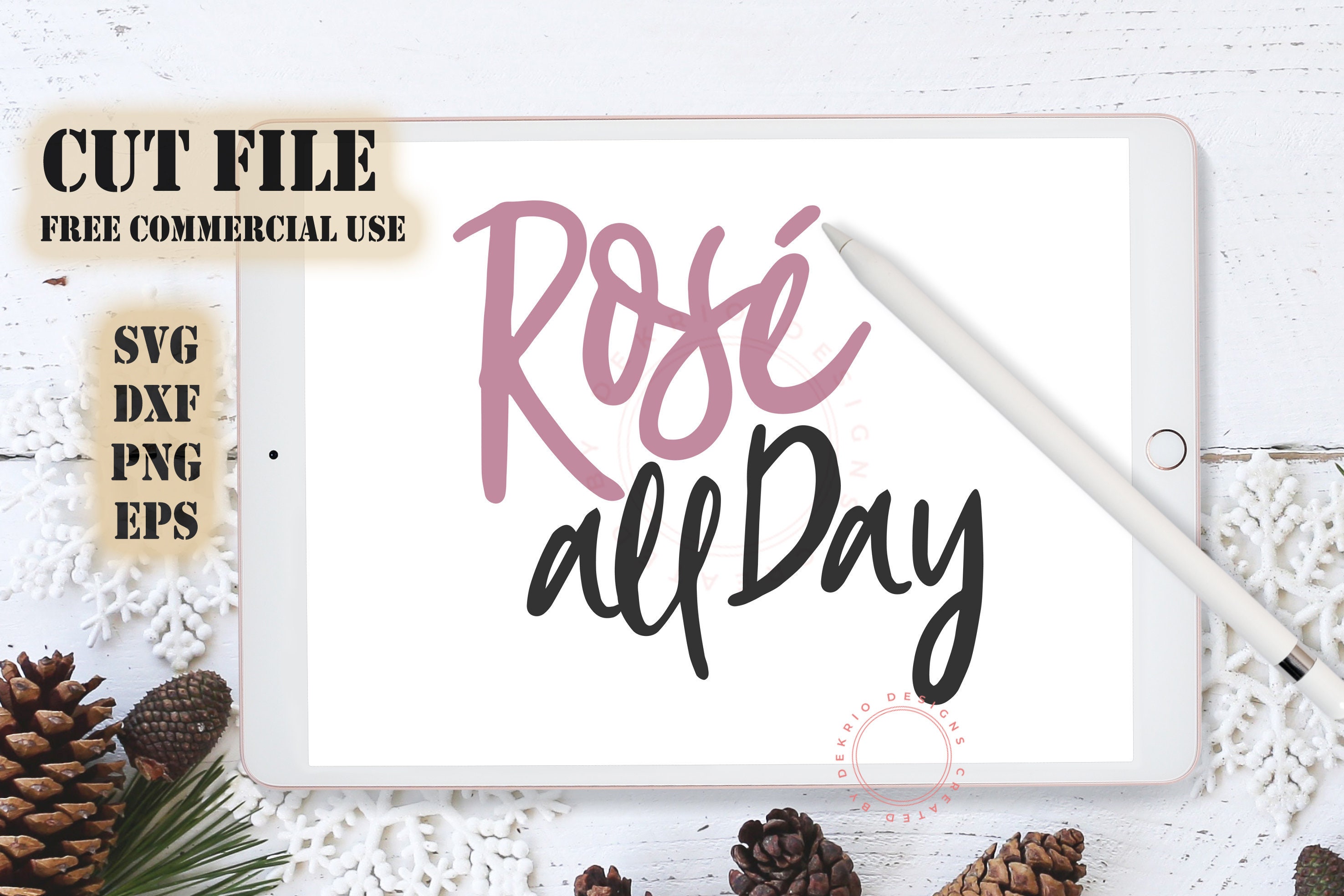 Rose All Day Svg PNG DXF EPS Rose Svg Quotes Svg Quotes | Etsy