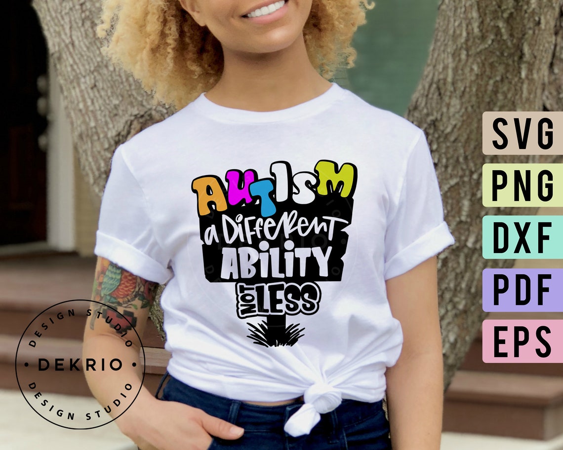 Autism Awareness Svg Different Not Less Svg Png Dxf Pdf Eps - Etsy