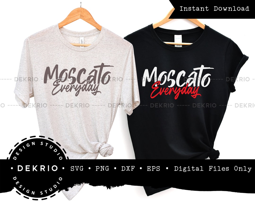 Moscato Everyday Svg Cut File, PNG DXF EPS Vector File - Etsy
