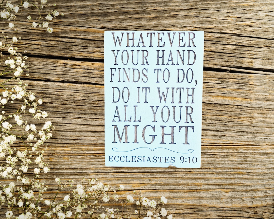 Engraved Scripture Wall Art Ecclesiastes 9:10 Whatever Your Hand Finds ...