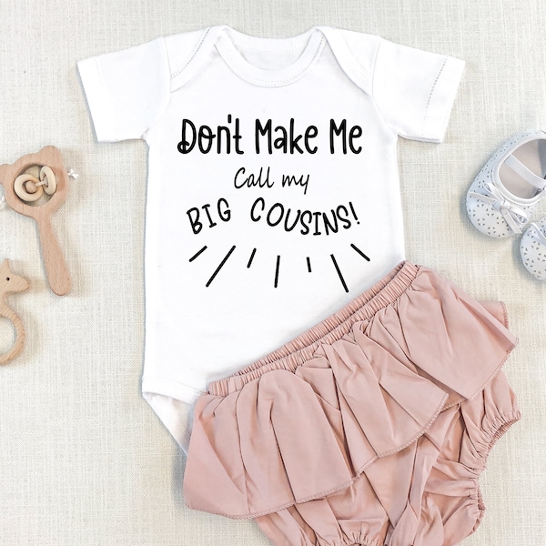 Dont Make Me Call My Big Cousin Svg Etsy
