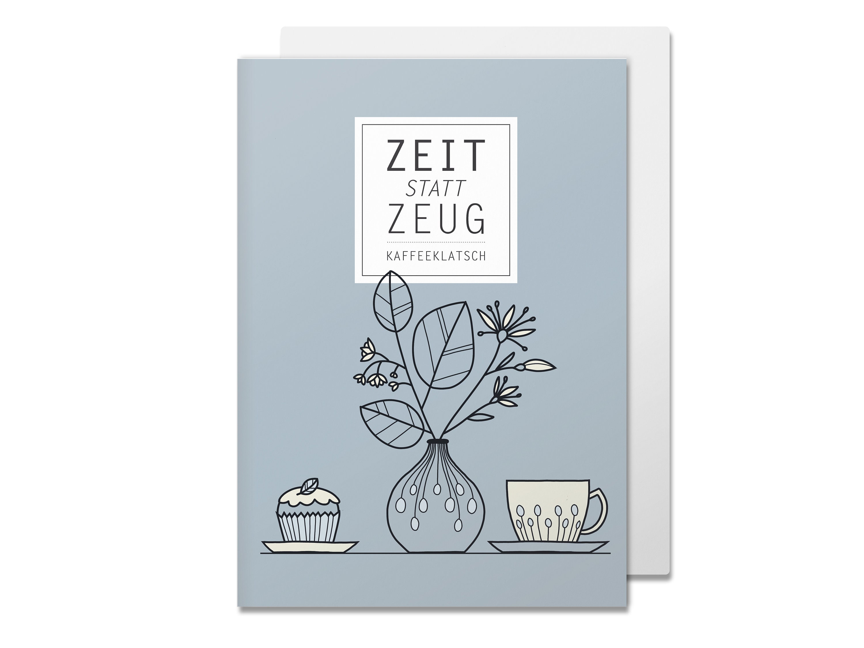 Set mit 2 Klappkarten Zeit statt Zeug Kaffeeklatsch, Kuchen und ...