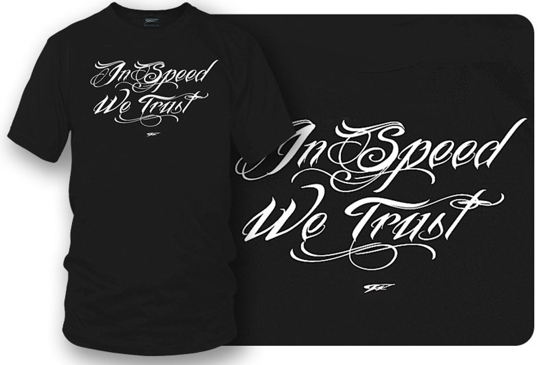 In Speed We Trust, Tuner Car Shirts, Street Racing - Wicked Metal - Etsy