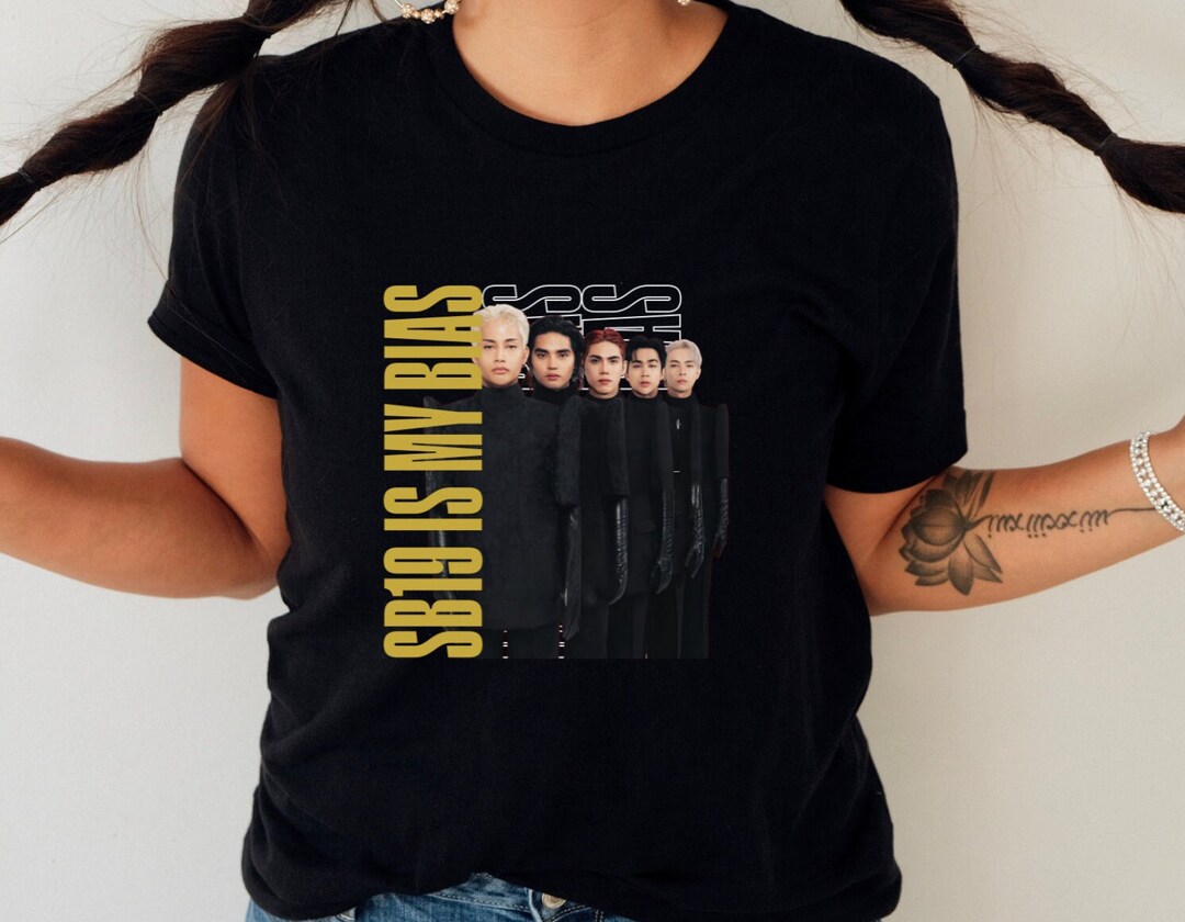 SB19 is My Bias Shirt, SB19 T Shirt, SB19 Fan Gift, Sb19 , Mahalima ...