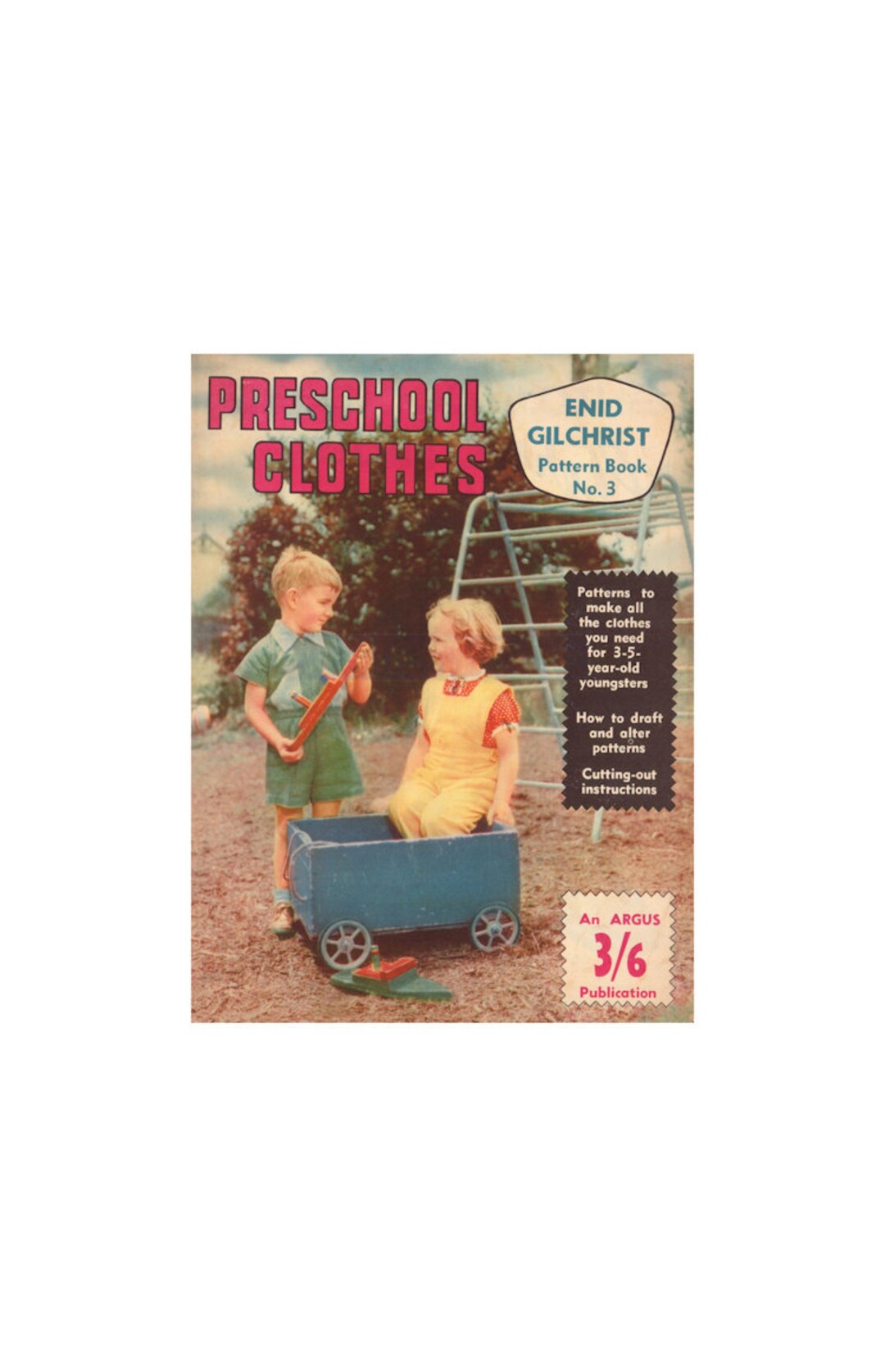 Enid Gilchrist Preschool Clothes Pattern Book 3 - Drafting Book ...