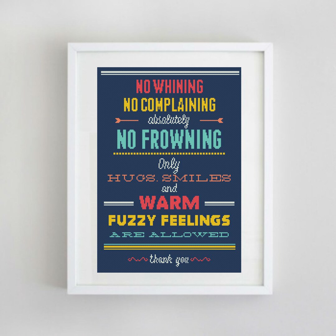 No Whining No Complaining Cross Stitch Pattern Cross Stitch Chart ...