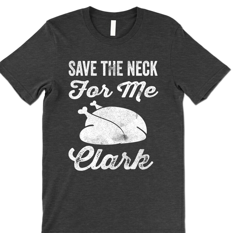 Save the Neck for Me Clark - Etsy