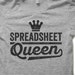 Spreadsheet Queen T Shirt | Gift for a Bookkeeper Accountant CPA - Etsy