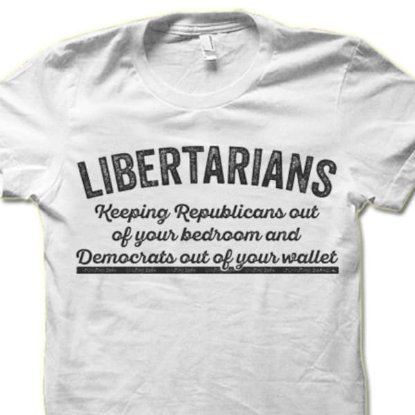 Libertarian Shirt - Etsy