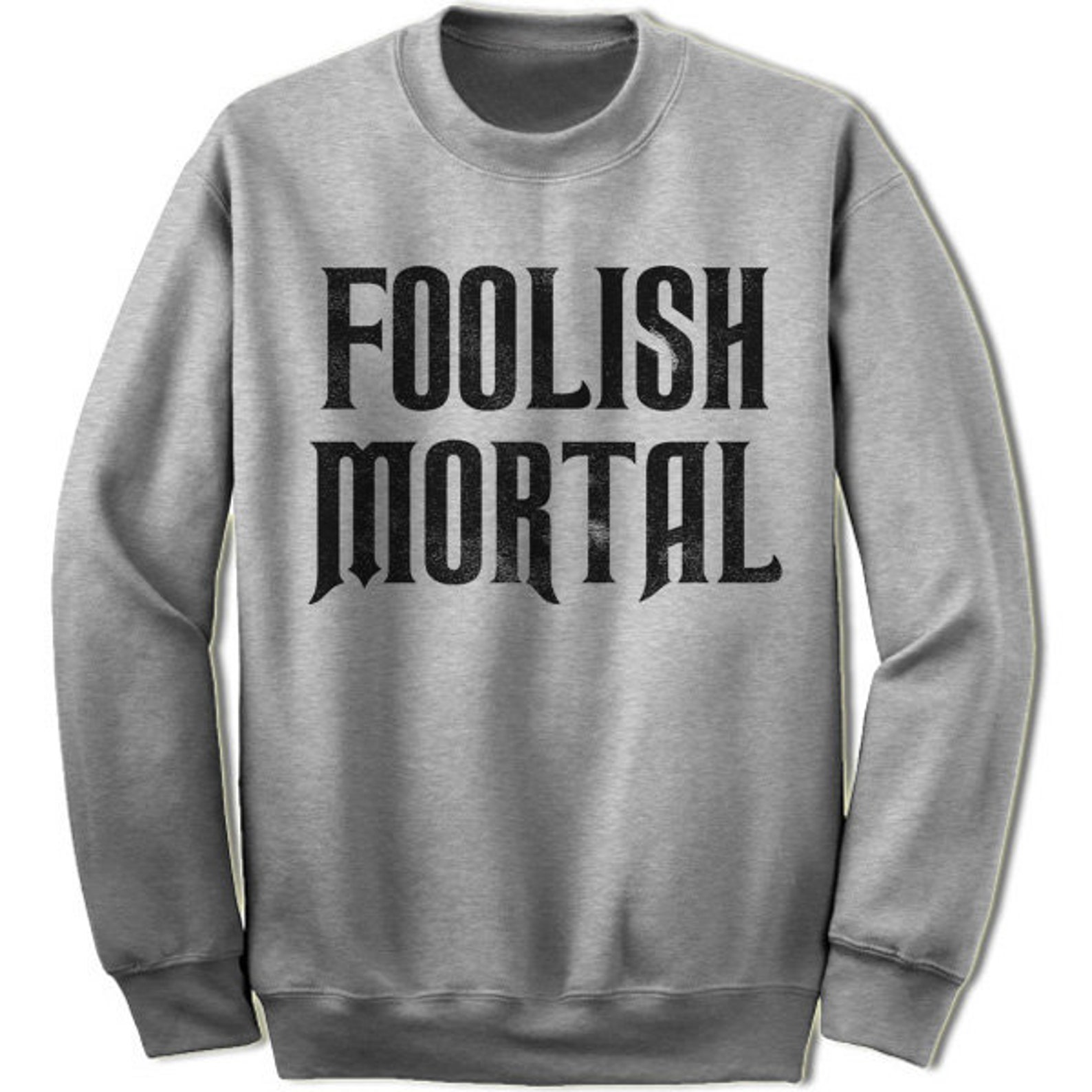 Foolish Mortal Halloween Sweatshirt. Funny Halloween Sweater. | Etsy