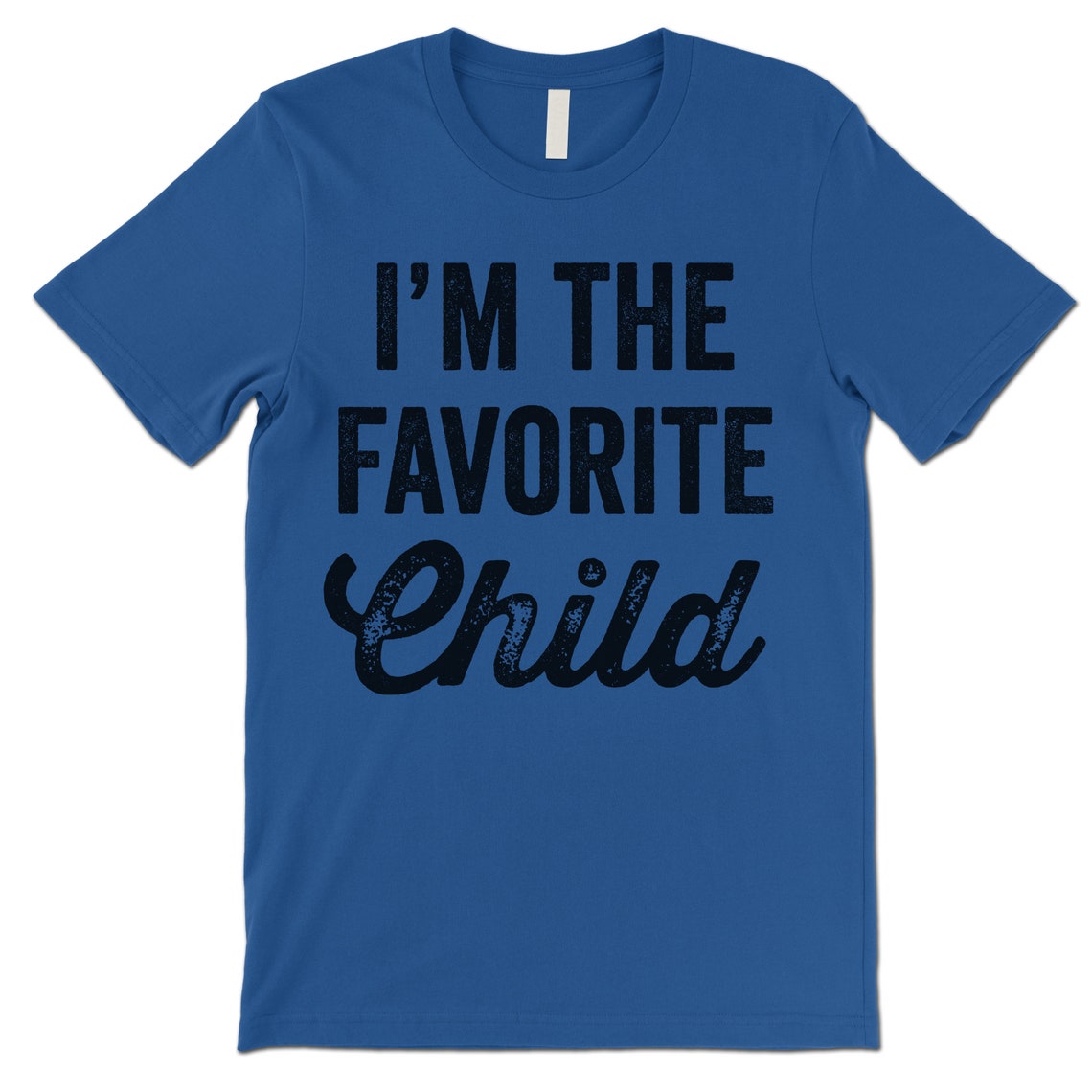 I'm the Favorite Child T Shirt, Funny Sibling Shirt, Favorite Daughter ...