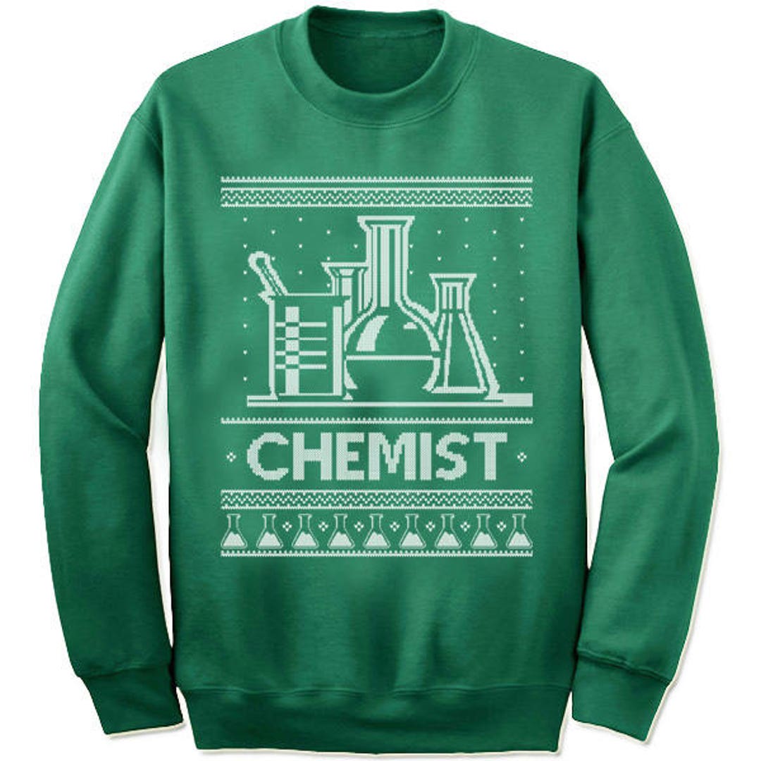 Chemist Christmas Sweater. Chemist Sweatshirt for Men and Women ...