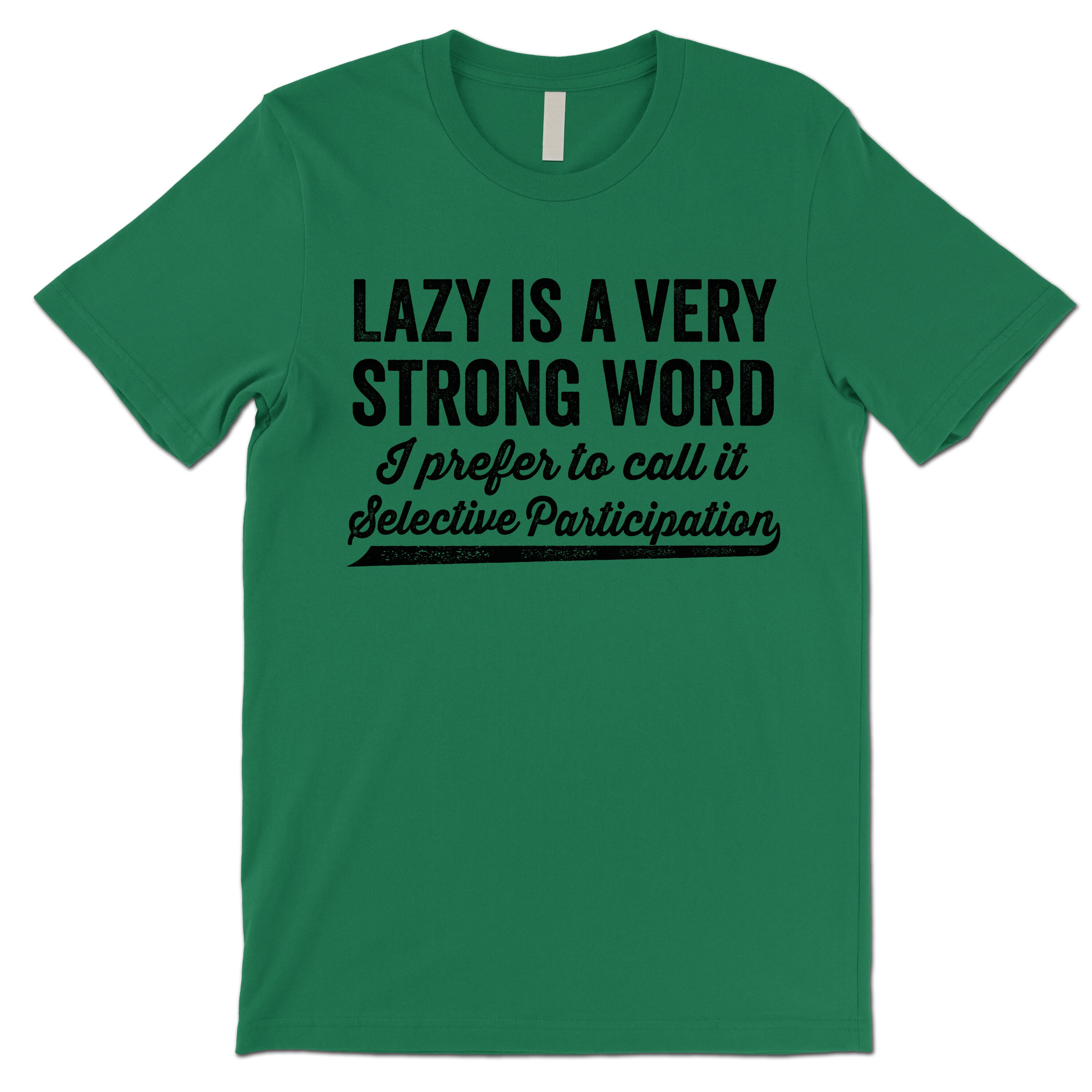 Lazy is a Very Strong Word T Shirt. Funny Lazy T-shirt Gift. - Etsy