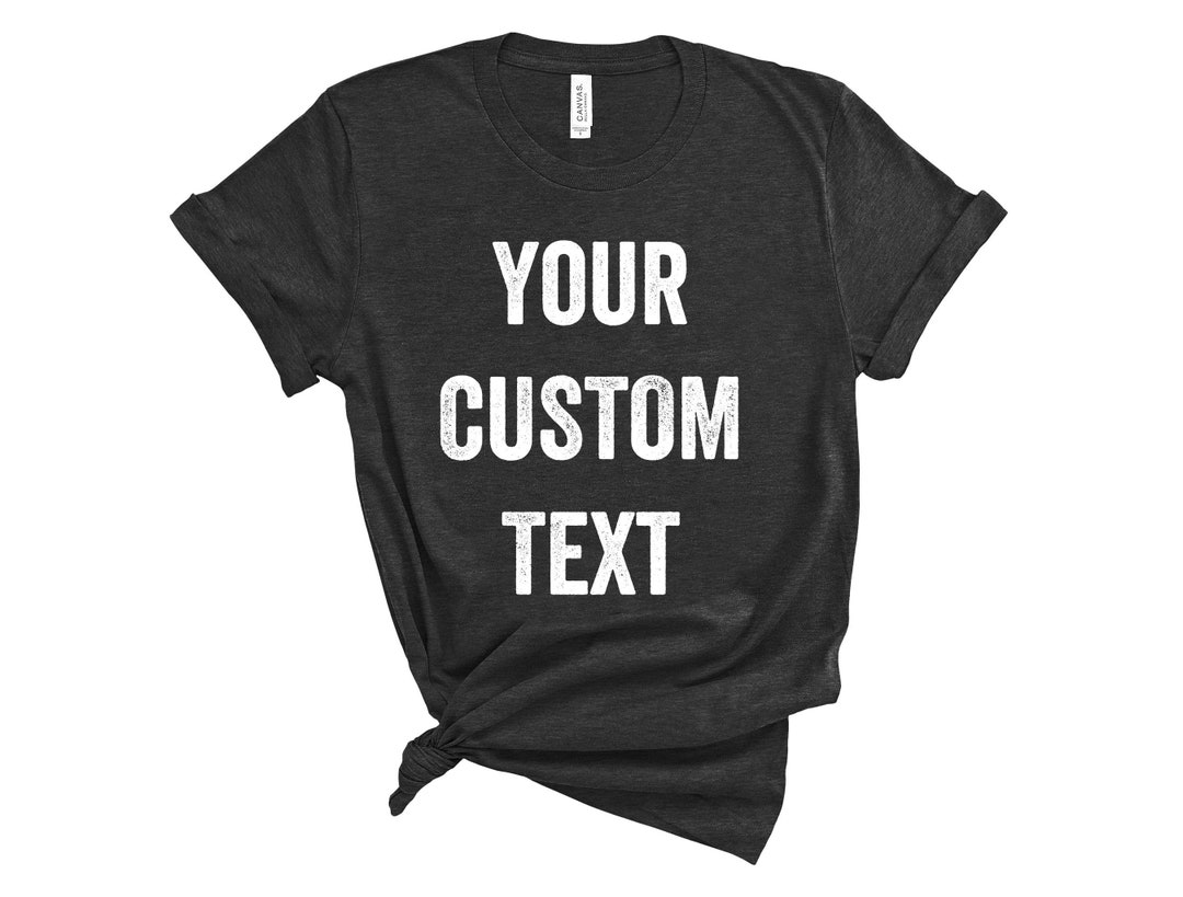 Custom T Shirts. Personalized Shirt for Men and Women. Custom Printed T ...