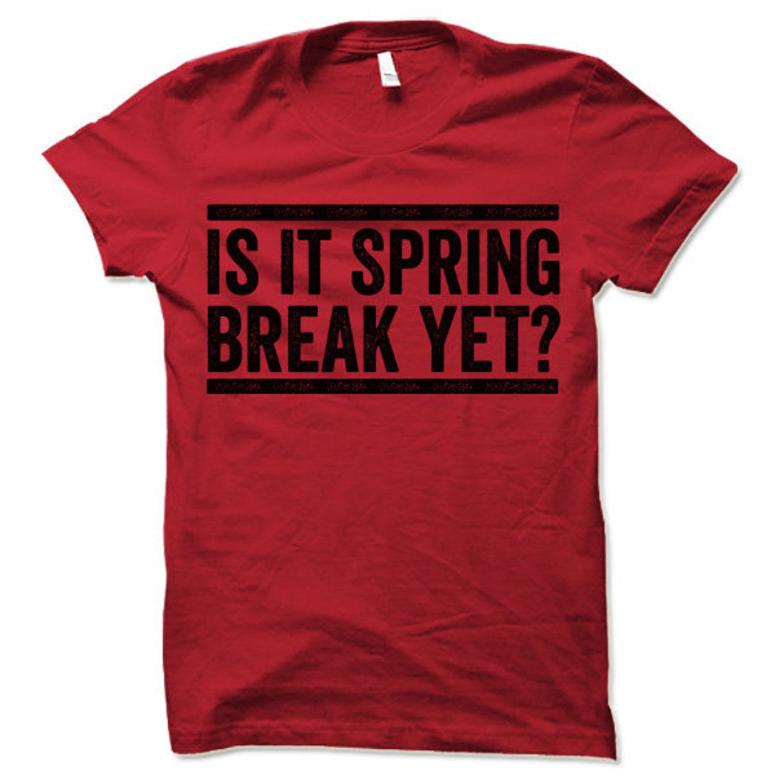 Spring Break Shirt | is It Spring Break yet T Shirt | Back to School ...