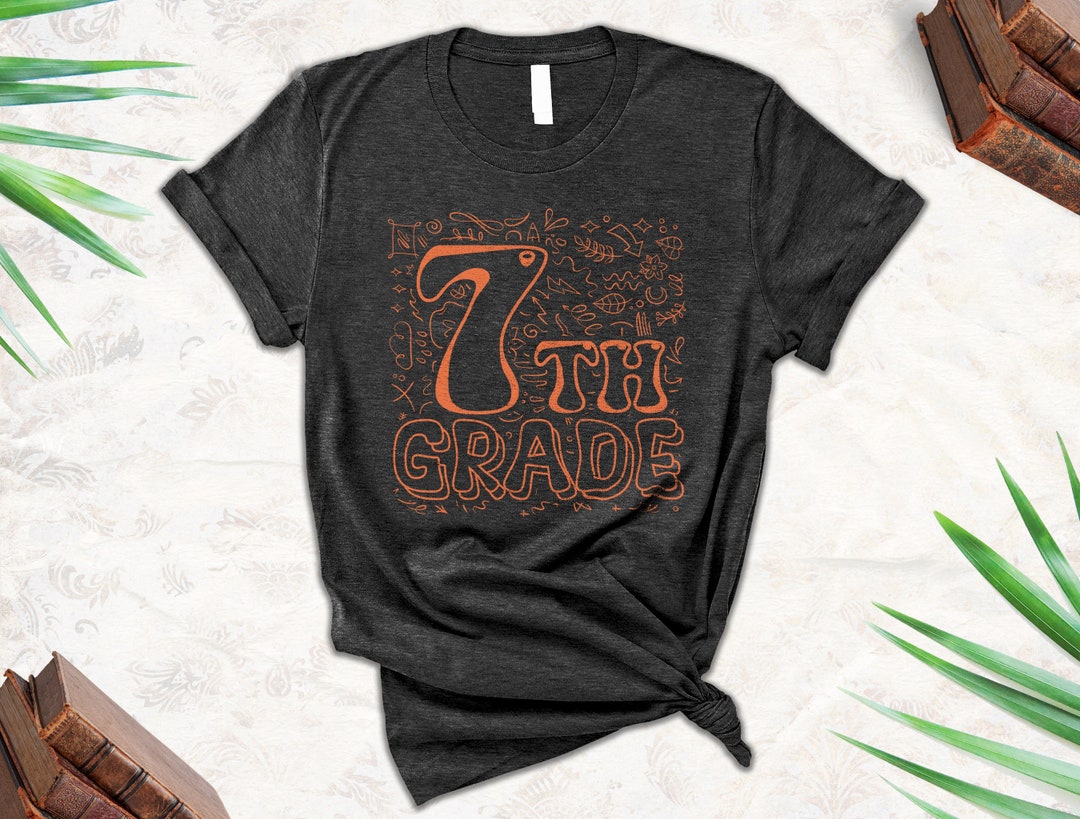 7th Grade Teacher Gift, Teacher Shirt, Seventh Grade Shirt, 7th Grade ...