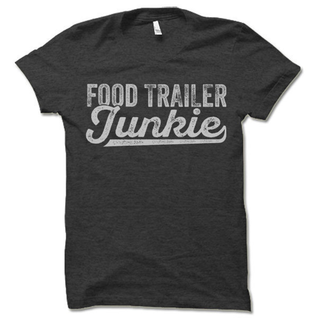 Camiseta Food Trailer Junkie - Etsy España