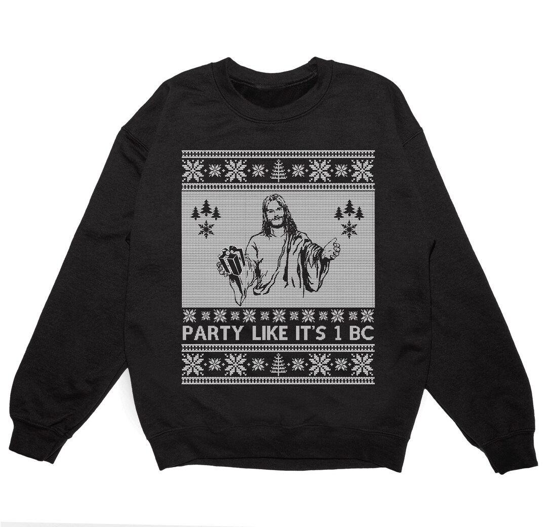 Funny Jesus Christmas Sweatshirt, Christian Christmas Gifts, Party Like ...
