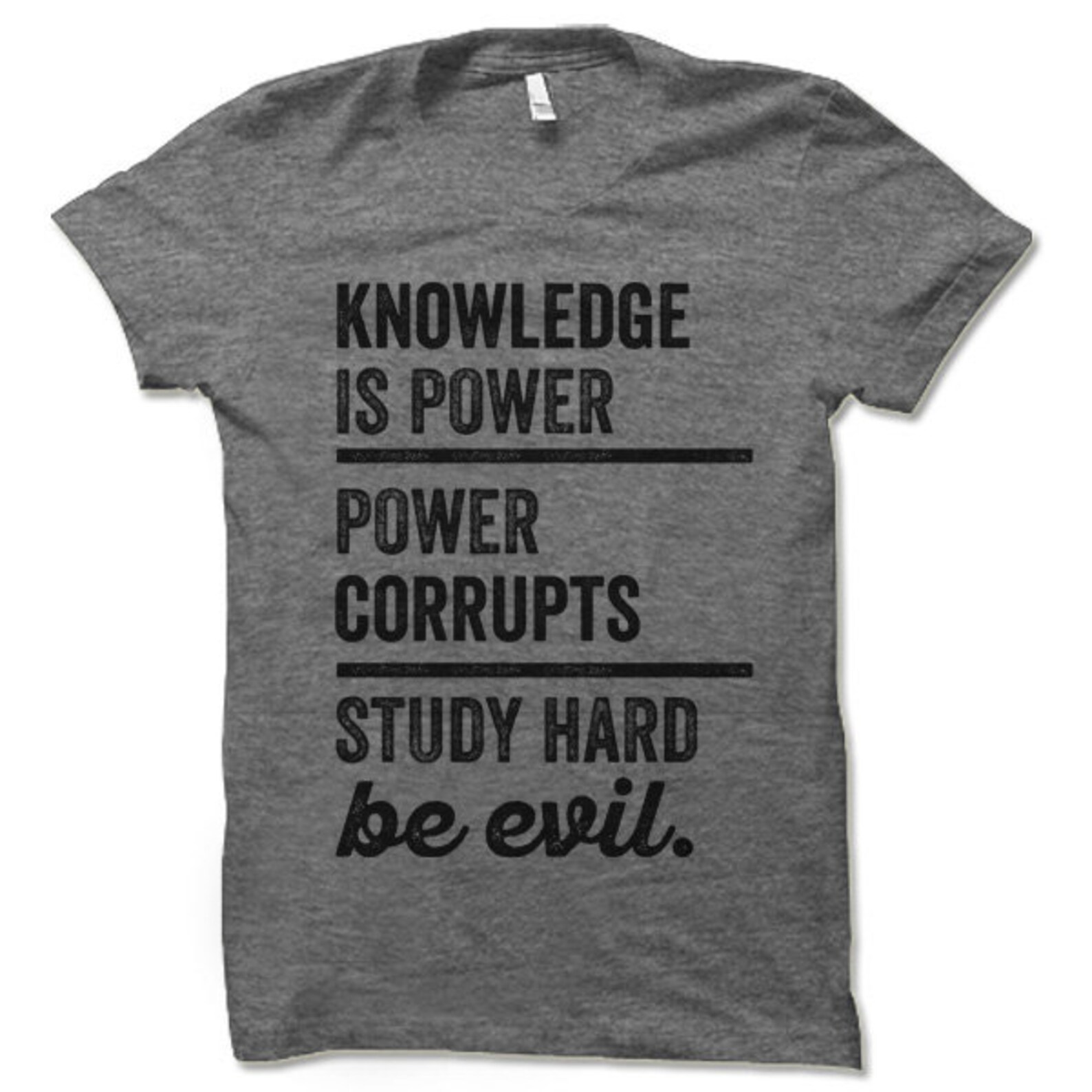 Knowledge is Power Shirt Power Corrupts Study Hard Be Evil | Etsy