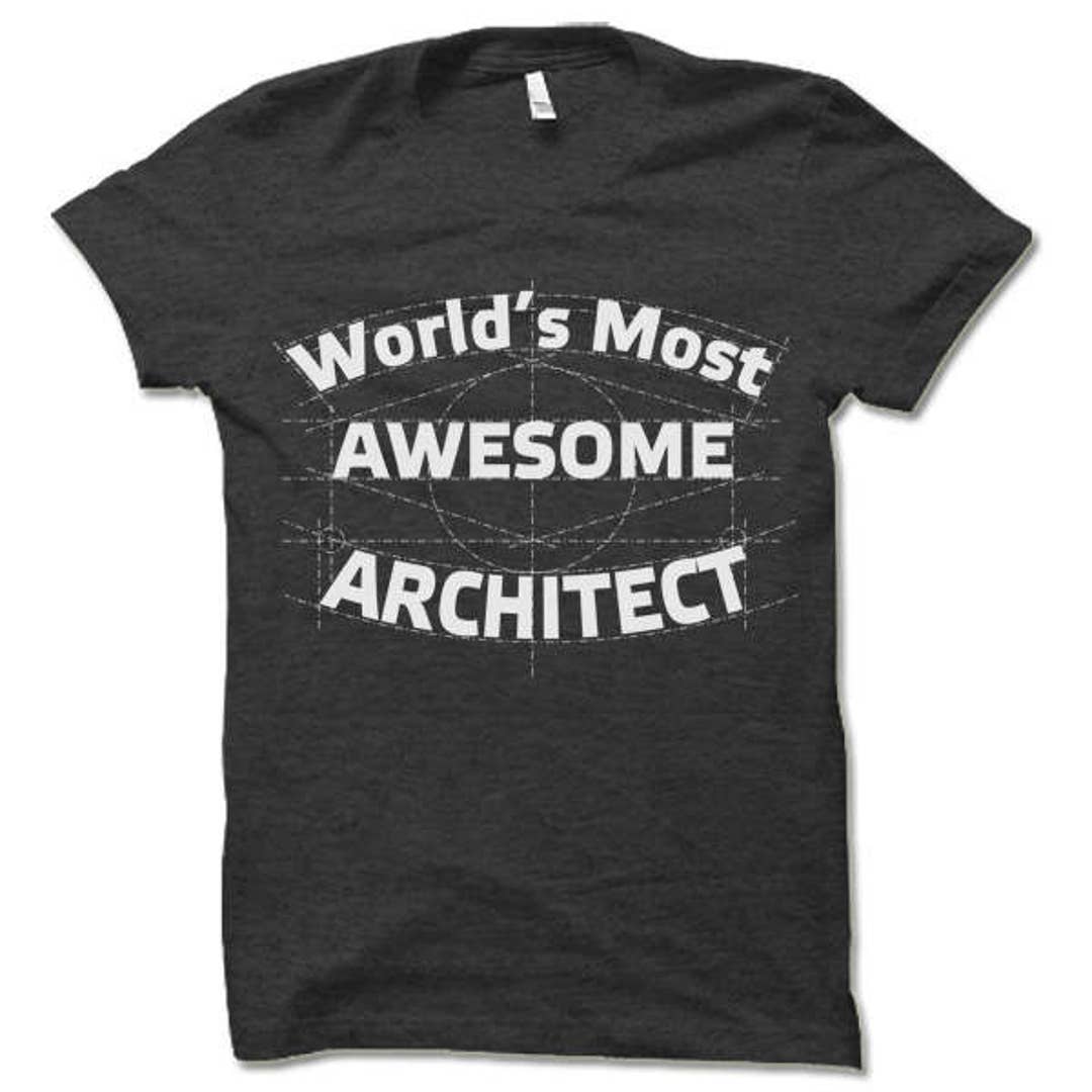 Architect Gift. Architect Shirt. Fun Gift for Architect. - Etsy