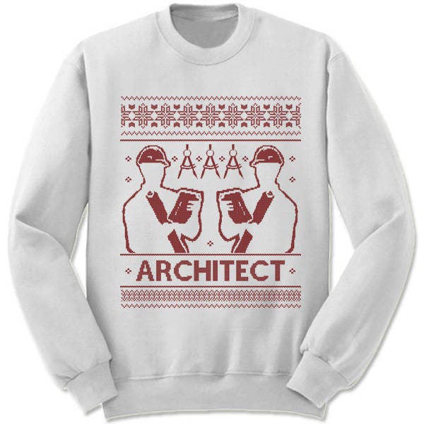Architect Christmas Sweater. Architect Sweatshirt for Men and Women ...
