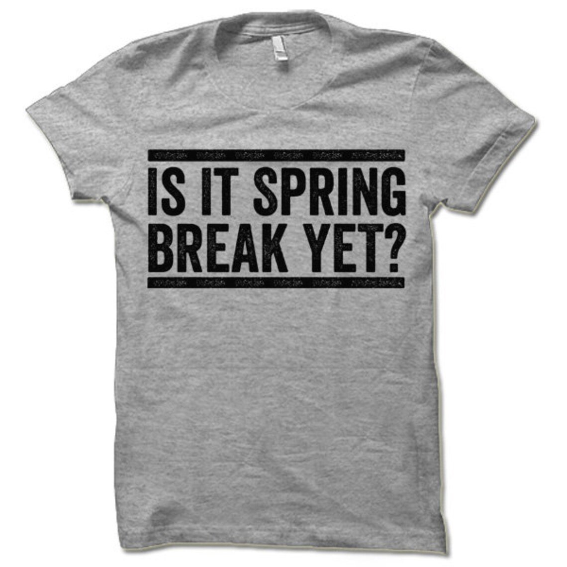 Spring Break Shirt | is It Spring Break yet T Shirt | Back to School ...
