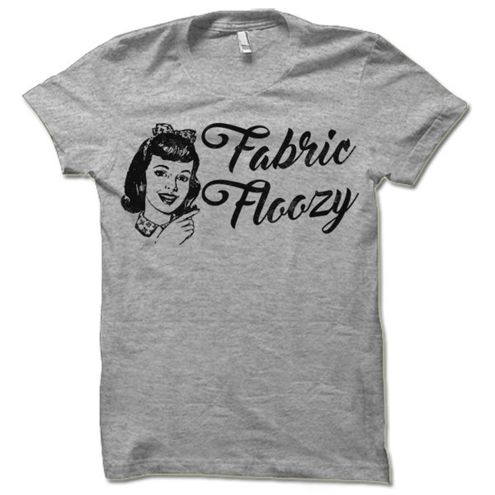 Fabric Floozy T Shirt. Sewing Quilting Shirt Gift. - Etsy