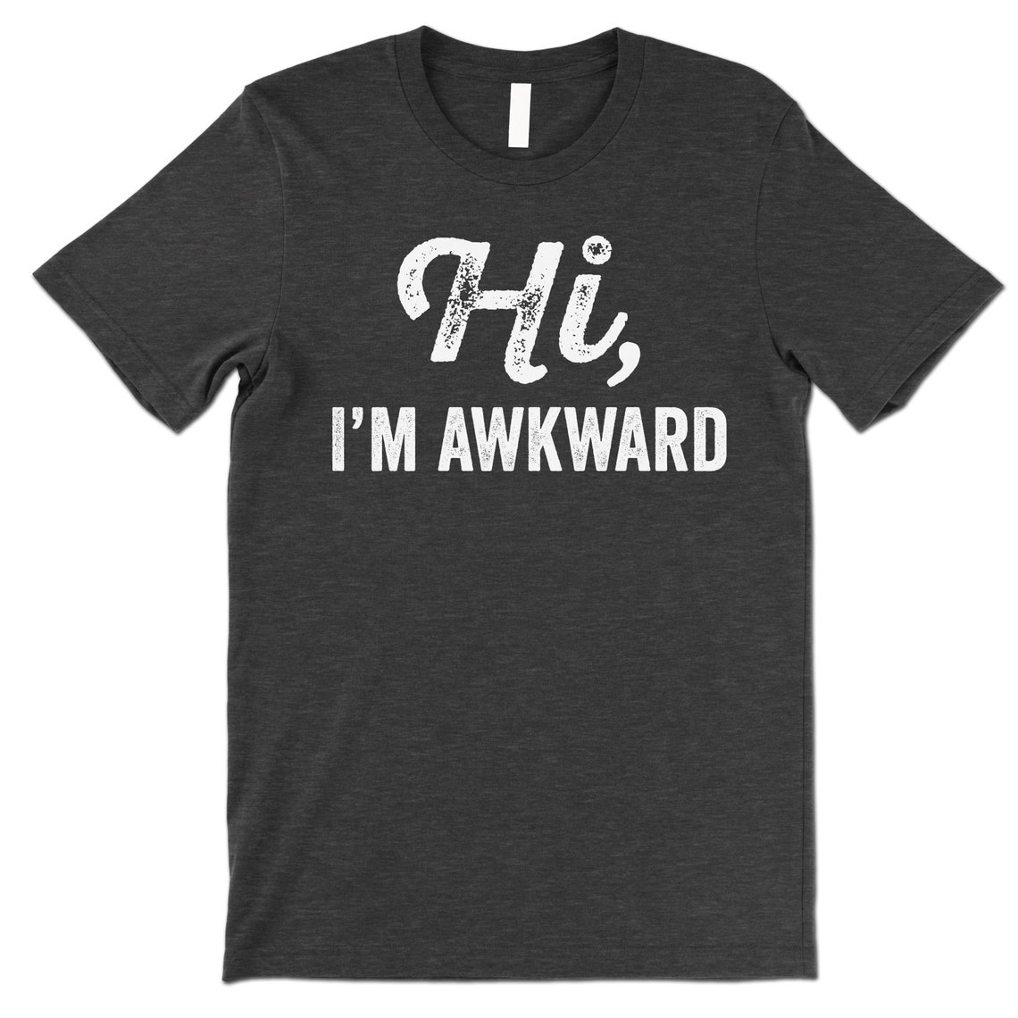 Hi I'm Awkward T Shirt. Funny Introvert Introverted - Etsy