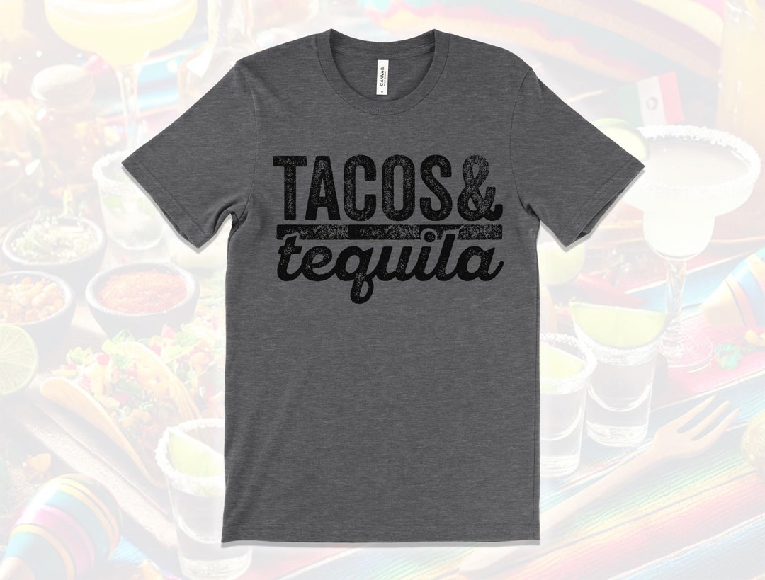 Tacos & Tequila Shirt, Funny Mexico Vacation Shirt, Tequila Party ...