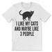 Funny Cat Owner Gift. I Like My Cats and Like 3 People T - Etsy