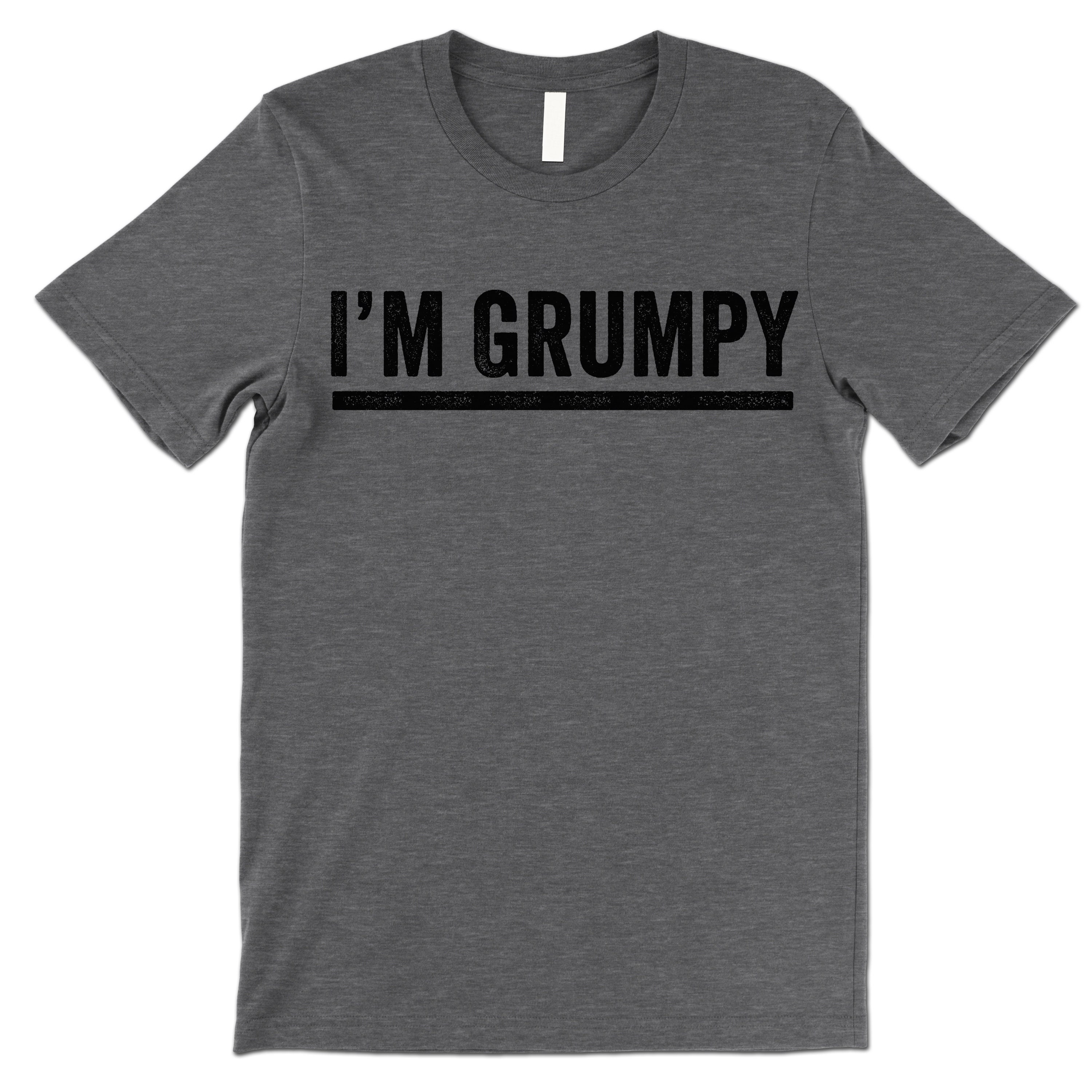 I'm Grumpy T Shirt. Moody Grumpy Old Man Shirt. - Etsy