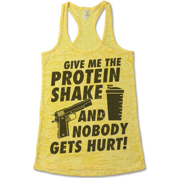 Funny Workout Tank. Give Me The Protein Shake and Nobody Gets | Etsy