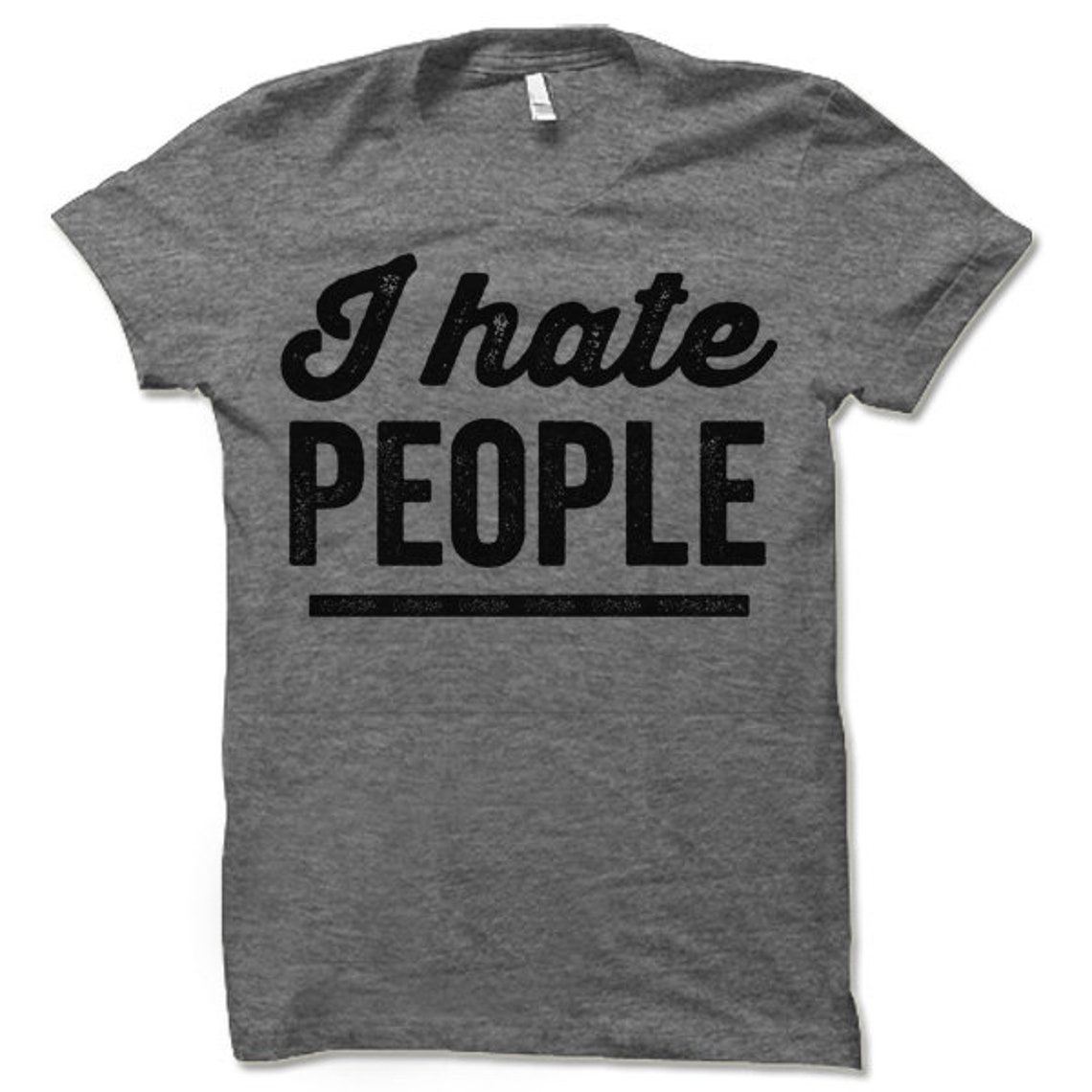 I Hate People Shirt | Misanthrope Tshirt | Antisocial Shirt | Sarcastic ...