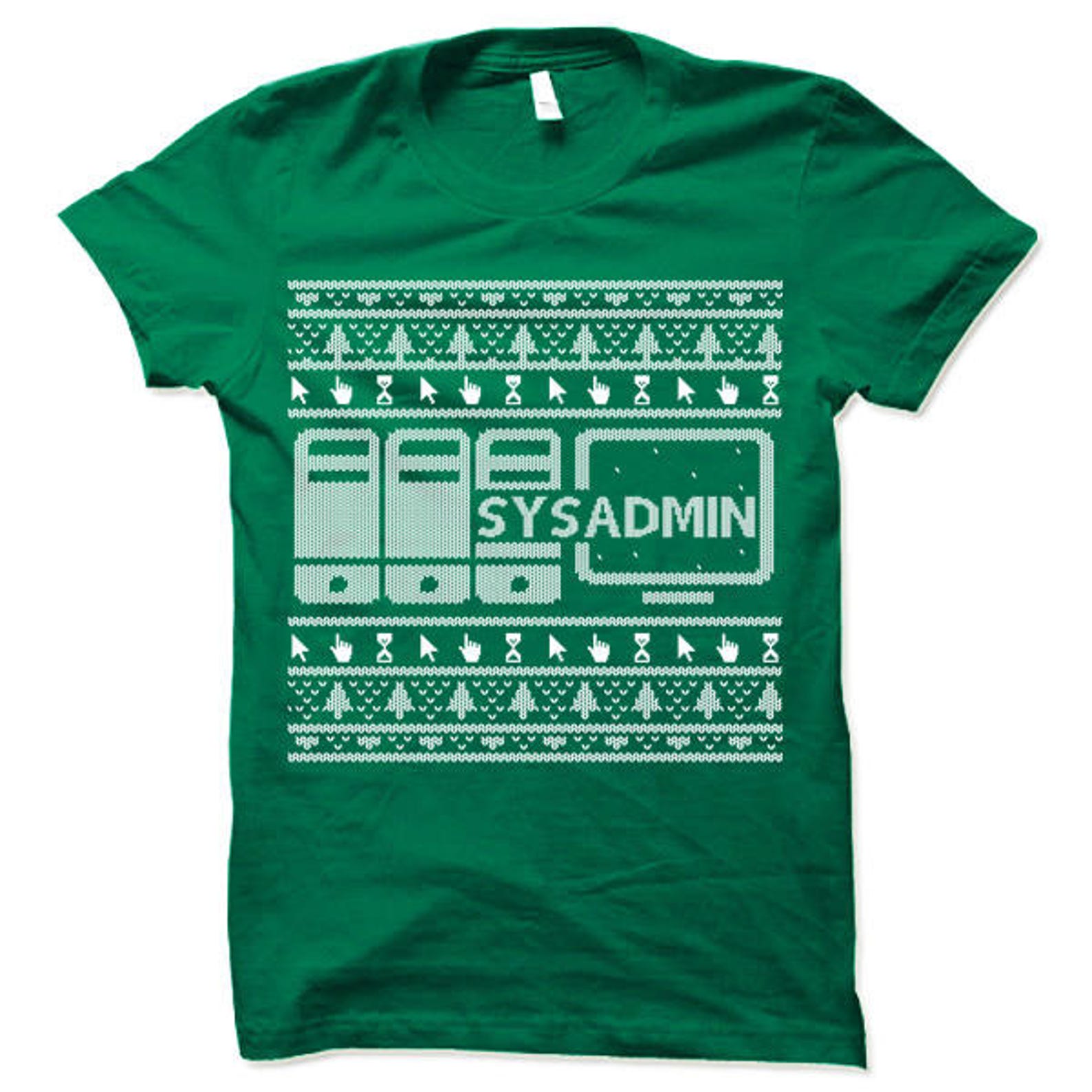Sysadmin T-Shirt. System Administrator Christmas Shirt. | Etsy