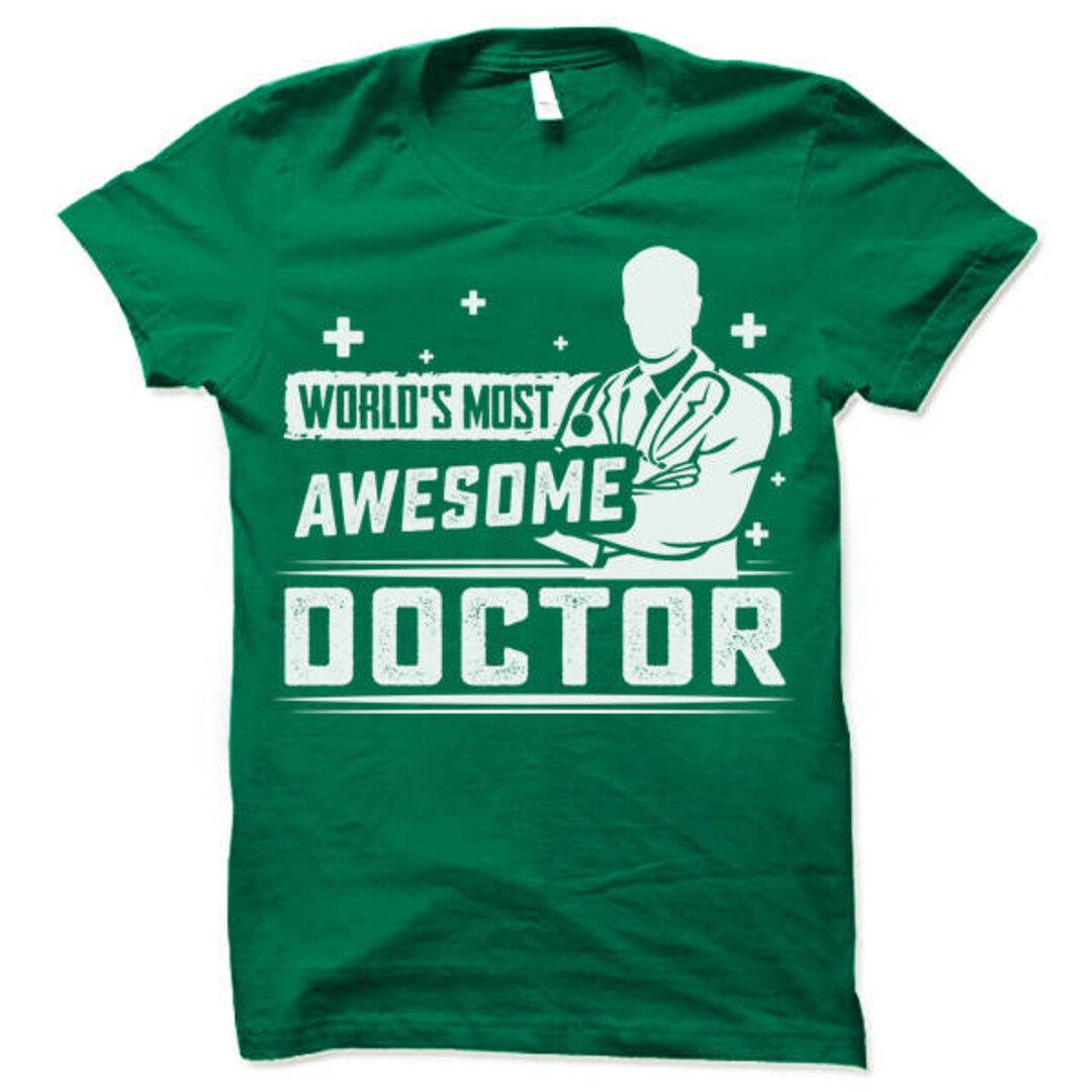Doctor Shirt. Doctor Gifts. - Etsy