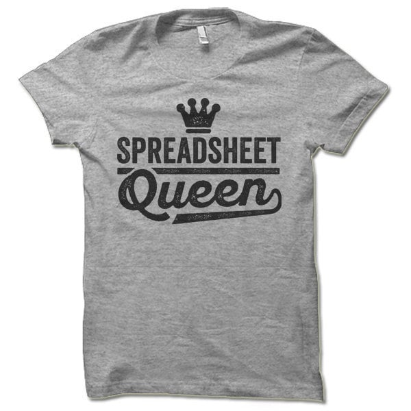 Spreadsheet Queen T Shirt Gift for a Bookkeeper Accountant | Etsy