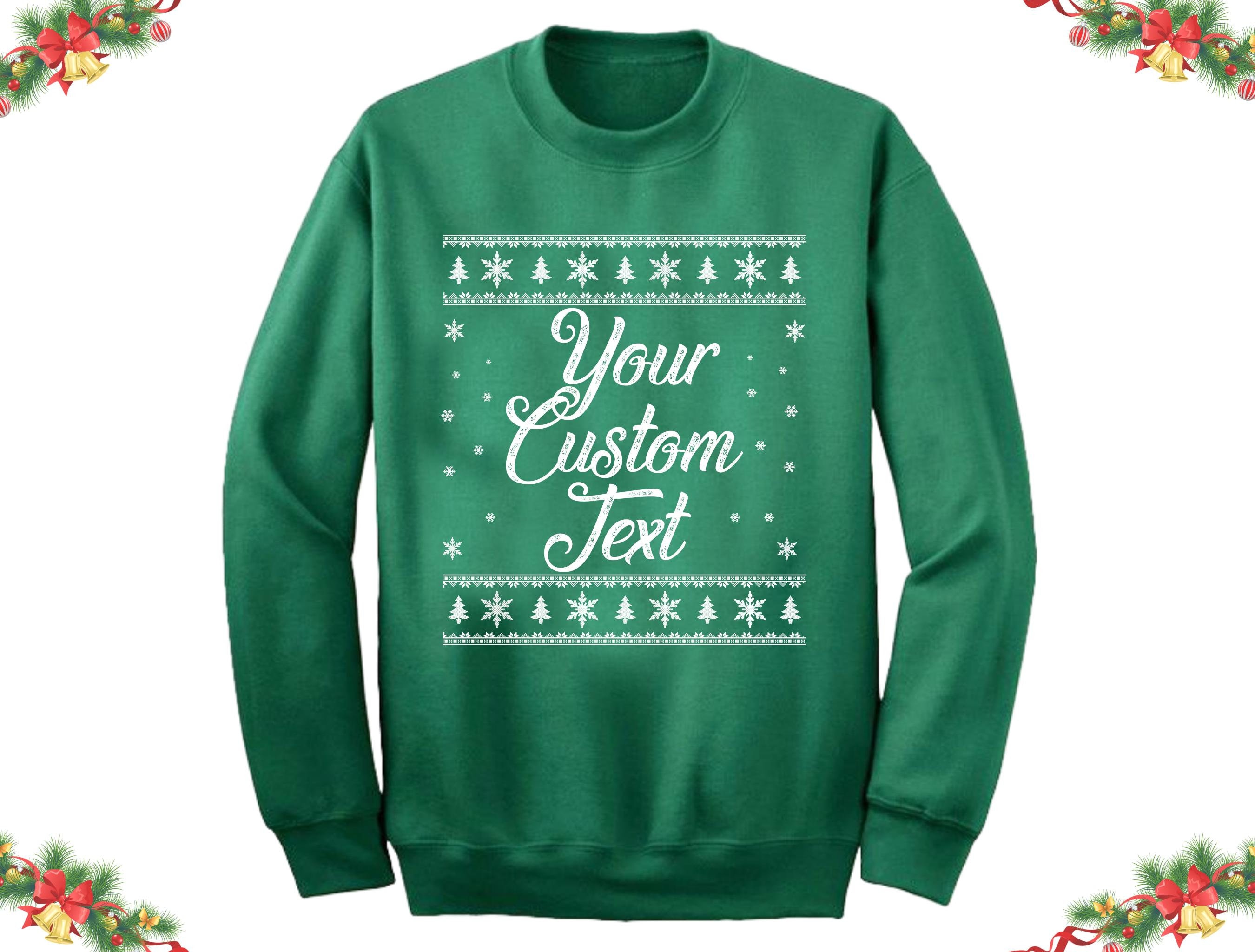 Customized Christmas Sweater Sweatshirt, Custom Christmas Shirts ...