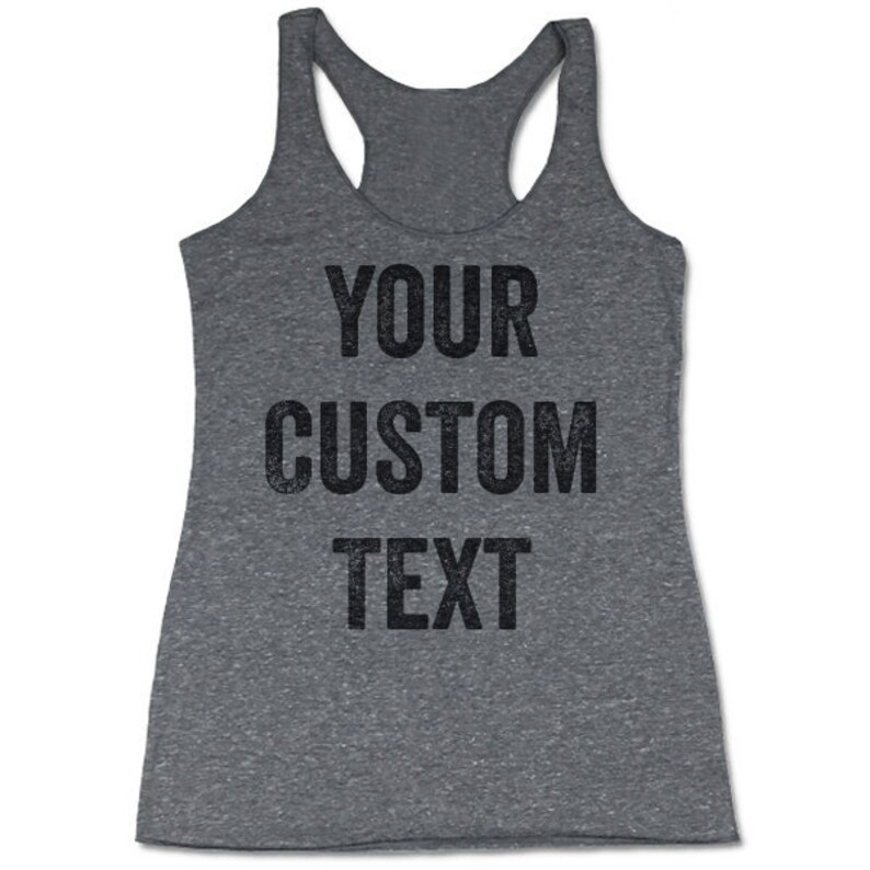 Custom Tank Top Personalized Racerback Triblend Workout Tank Etsy