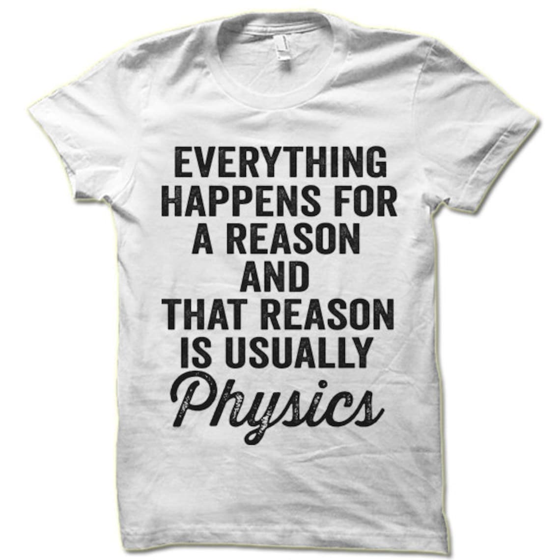 Funny Physics T Shirt. Physics Professor Teacher Gift. Physics | Etsy